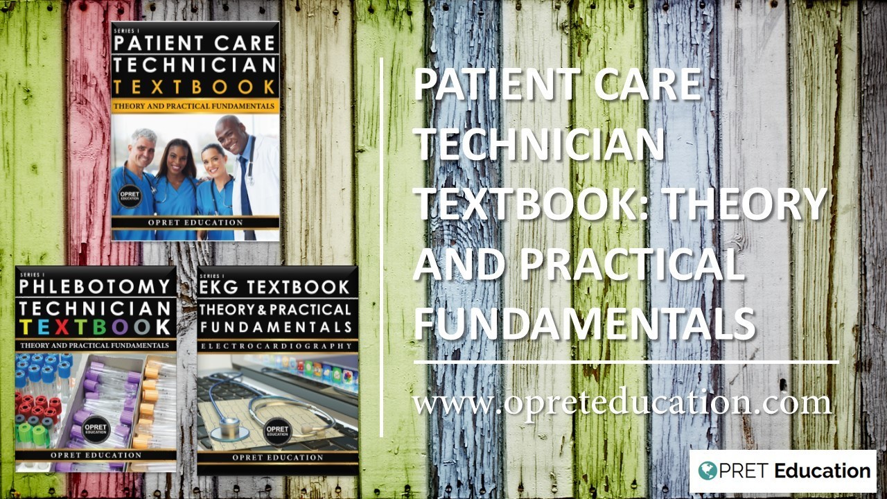 Patient Care Technician Textbook: Theory – PATIENT CARE TECHNICIAN ...