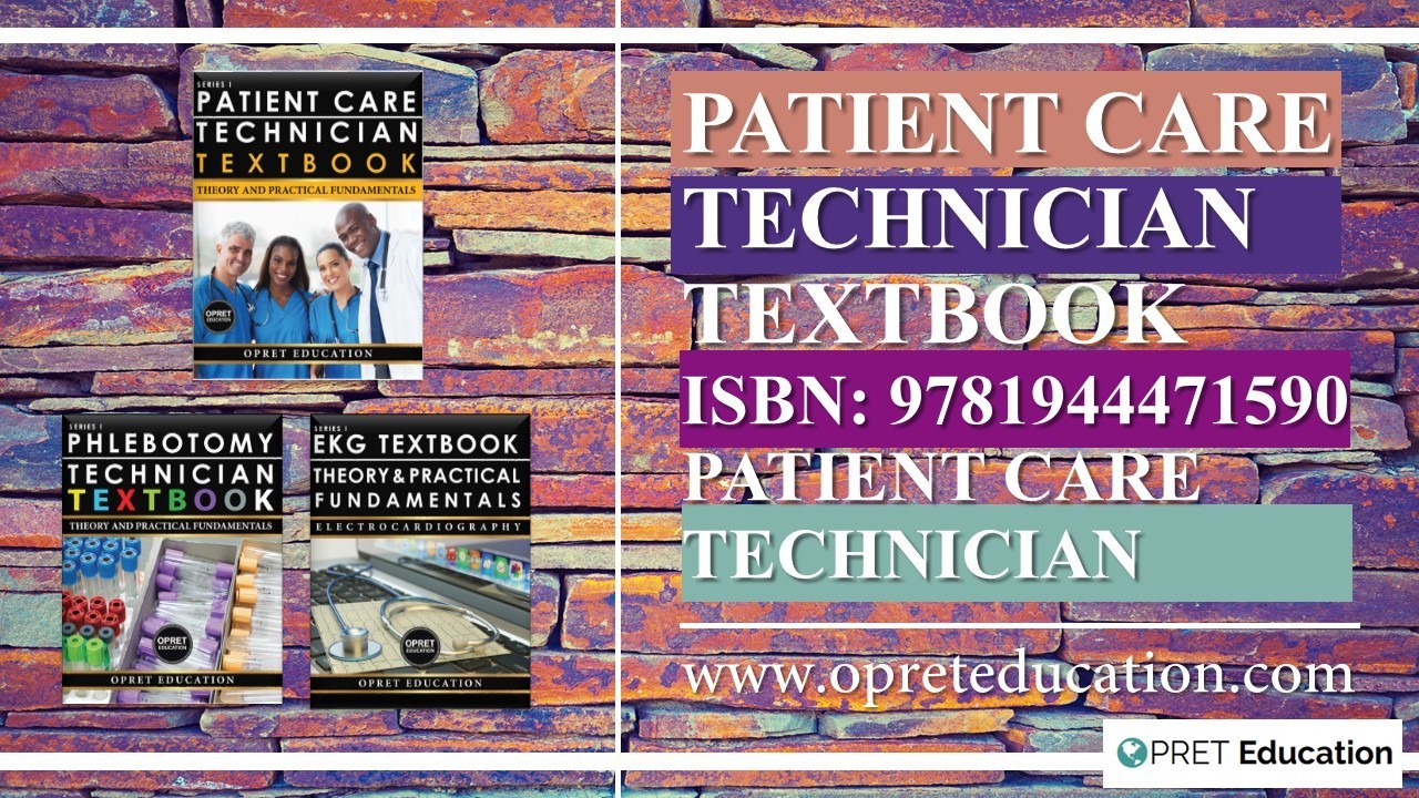 Patient Care Technician Textbook: Theory – PATIENT CARE TECHNICIAN ...