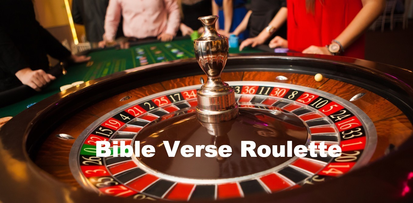 Bible Verse Roulette