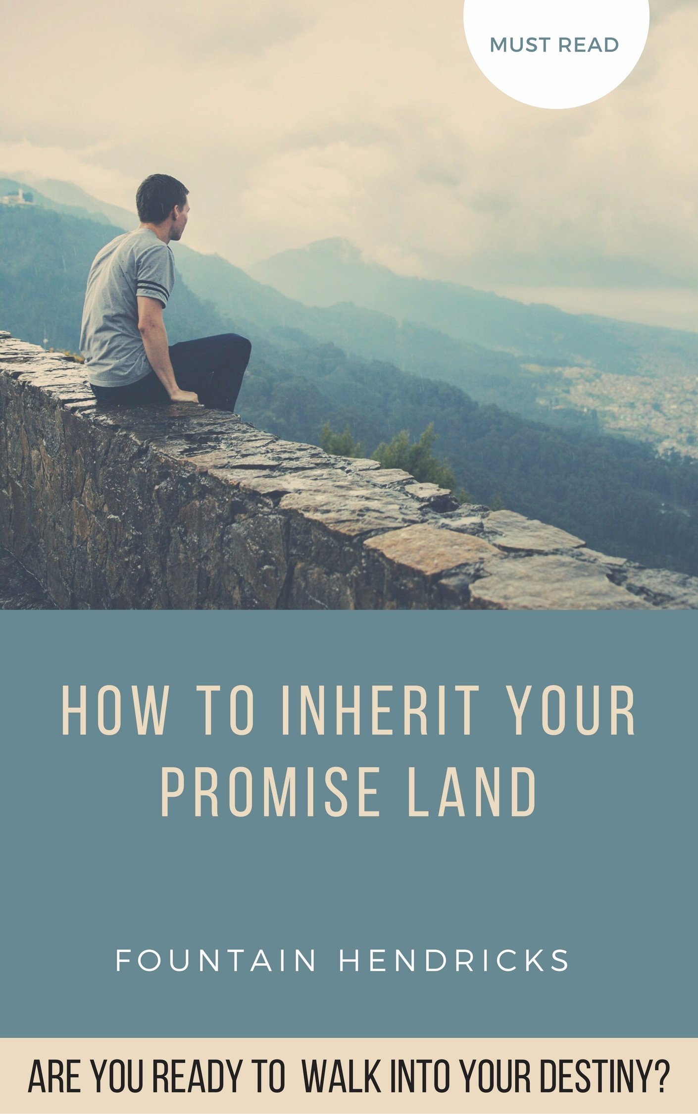 How to inherit your promise land